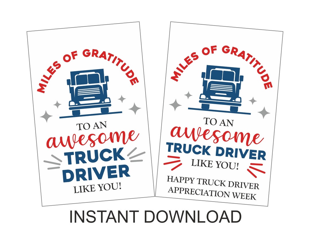 Truck Driver Appreciation Tags Printable / Truck Driver Appreciation ...