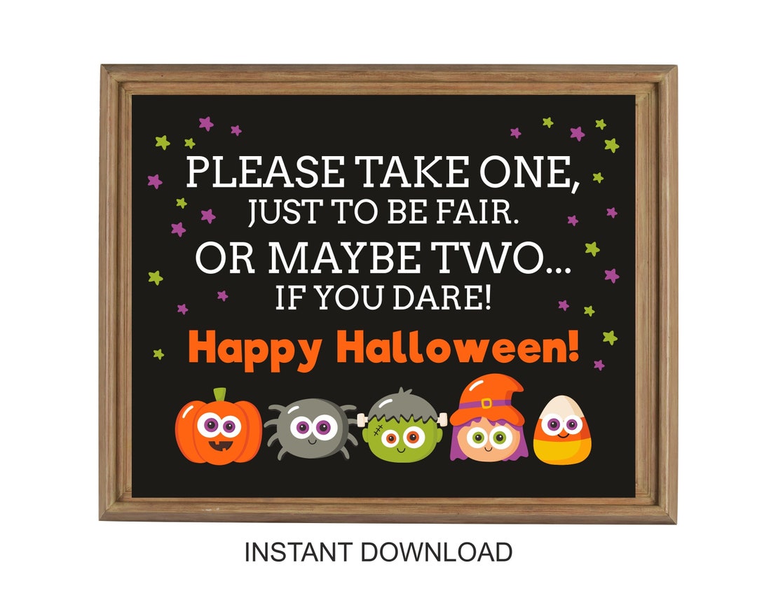 Halloween Please Take One Sign Printable / Halloween Candy Sign ...