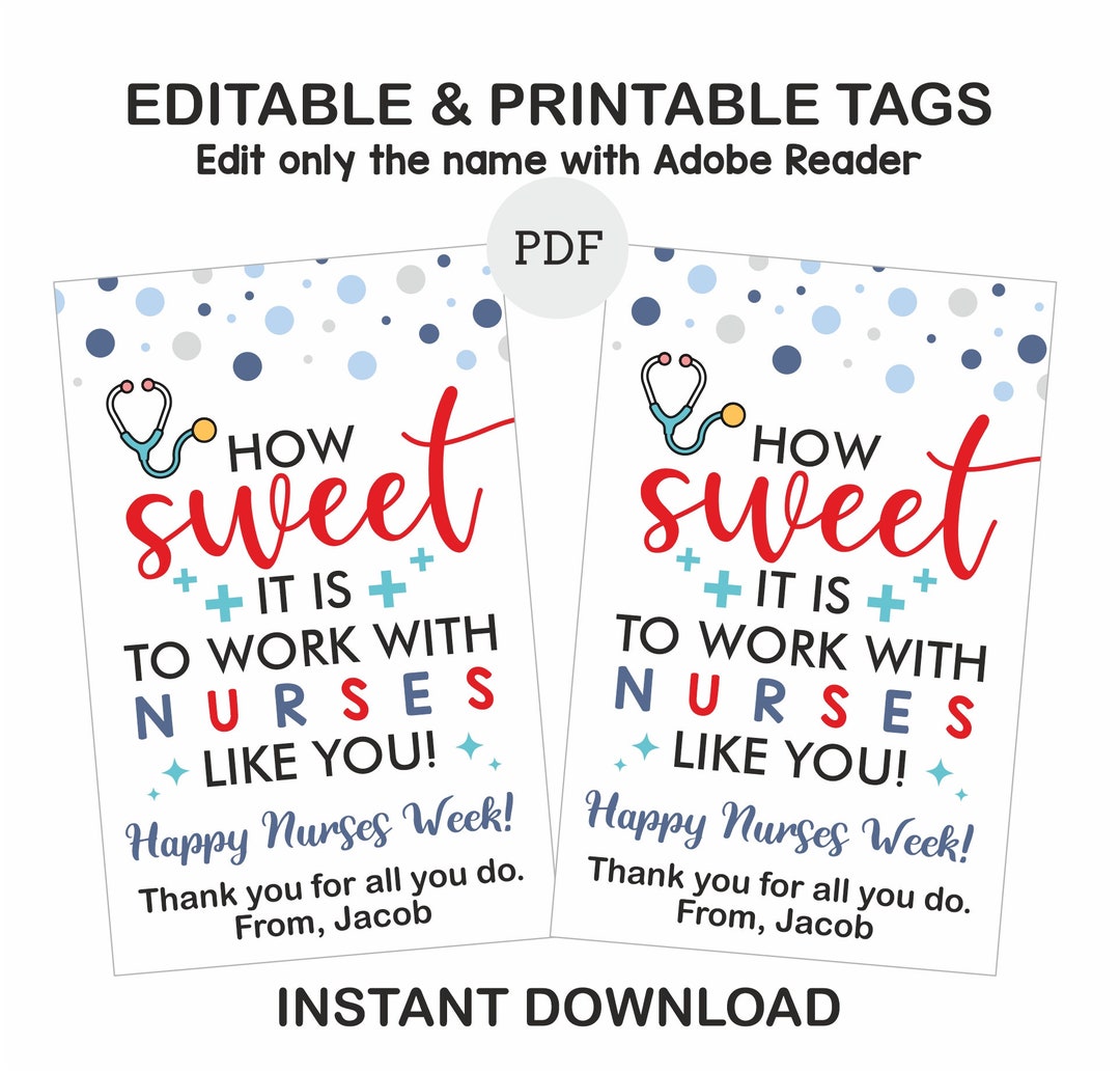 Editable Nurse Week Tags Printable / Editable Nurse Appreciation Tags ...