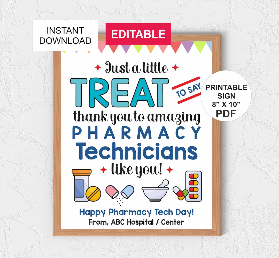 Editable Pharmacy Tech Day Sign Printable / Pharmacy Tech Treat Sign ...