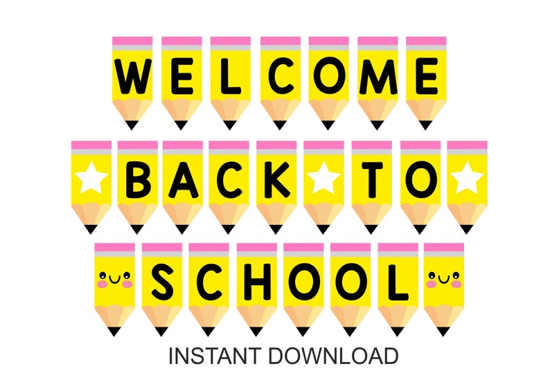 Welcome Back to School Banner / Welcome Back to School Pencil Banner ...