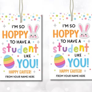 Easter Student Tags Printable / Easter Student Gift Tag / Hoppy to Have ...