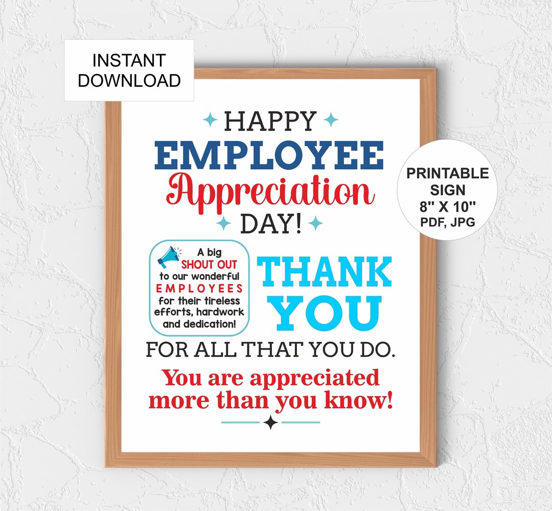 Employee Appreciation Day Sign Printable / Employee Appreciation Day ...
