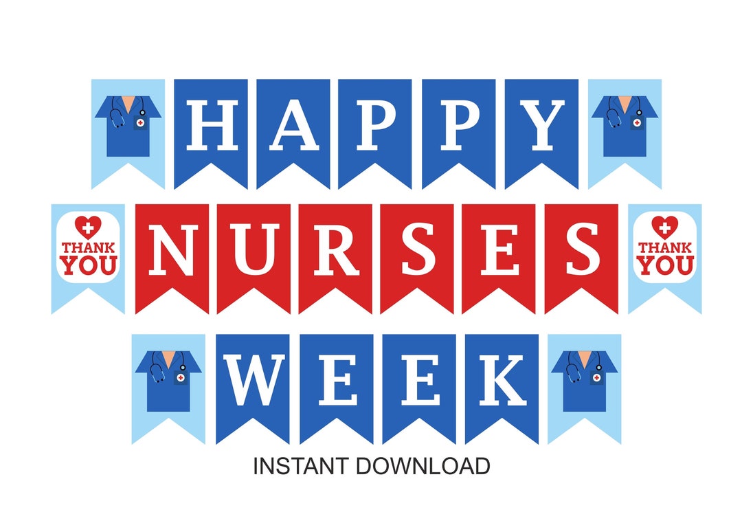 Printable Nurse Week Banner / Nurse Week Decorations / Nurses Week ...