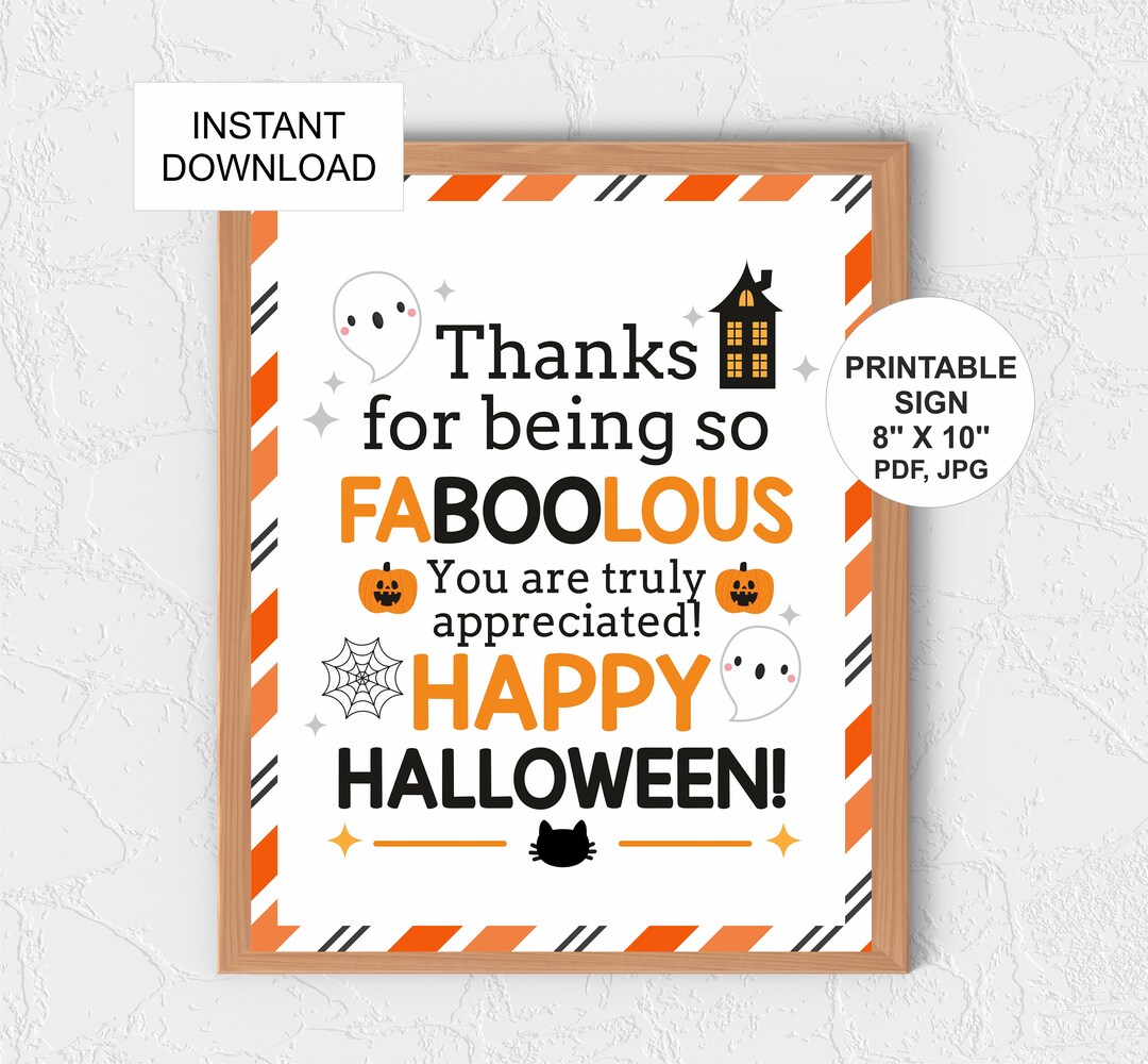 Halloween Appreciation Sign Printable / Halloween Thank You Sign ...