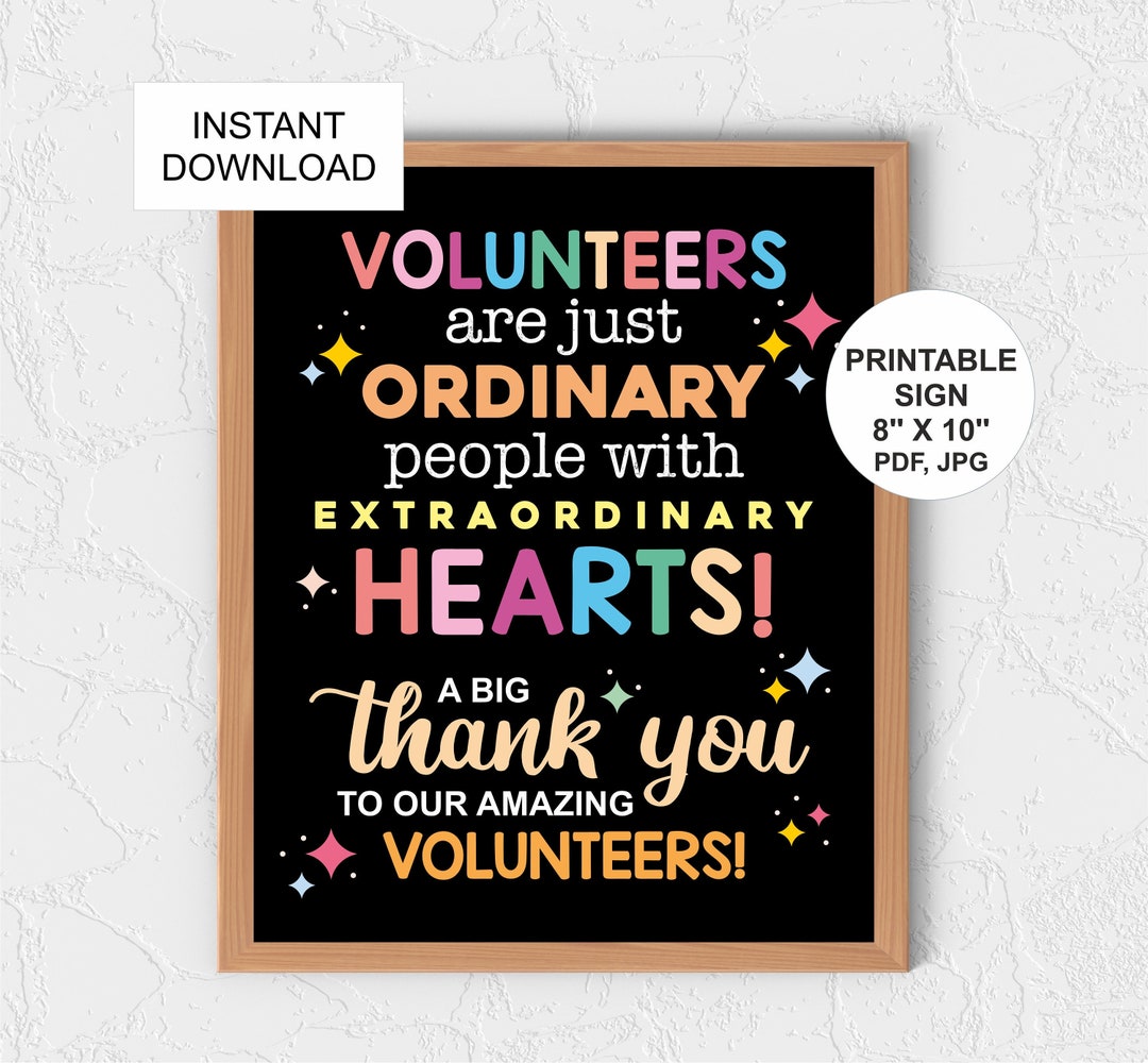 Volunteer Appreciation Poster Printable / Volunteer Thank You Sign ...