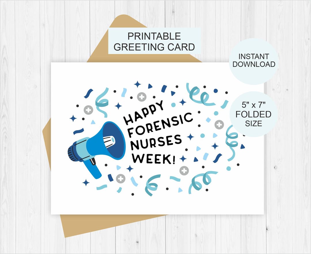 Forensic Nurse Week Card Printable / Forensic Nurses Week Card ...