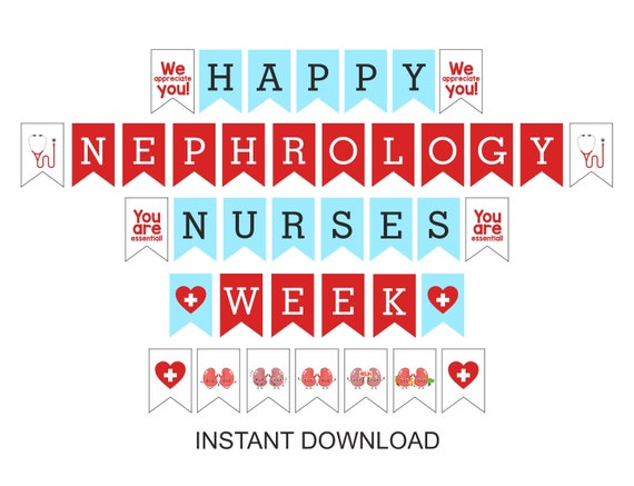 Nephrology Nurse Week Banner Printable / Nephrology Nurses - Etsy