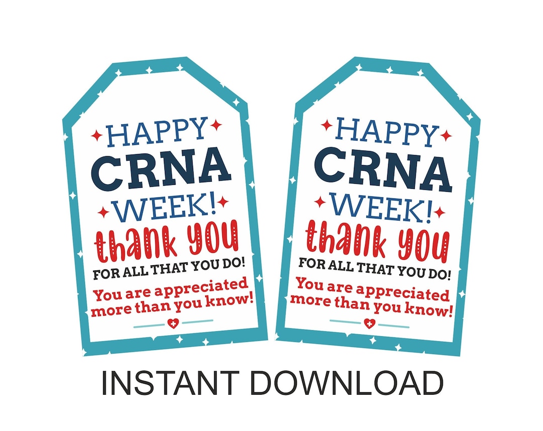 CRNA Week Gift Tags Printable / Certified Registered Nurse Anesthetists ...
