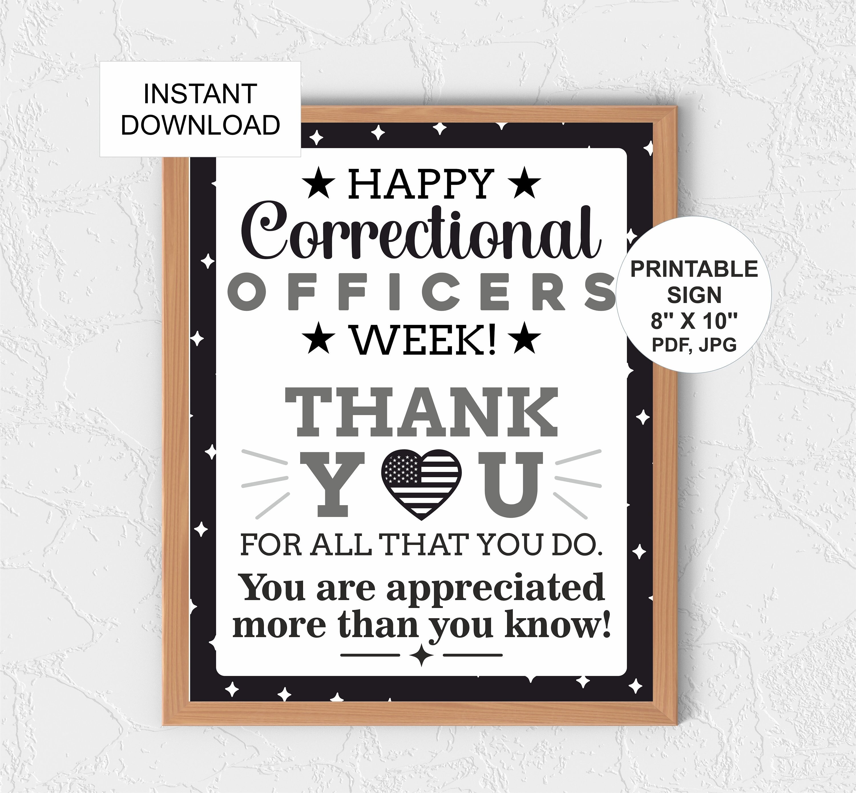 Correctional Officers Week Sign Printable / Correctional Office Week ...