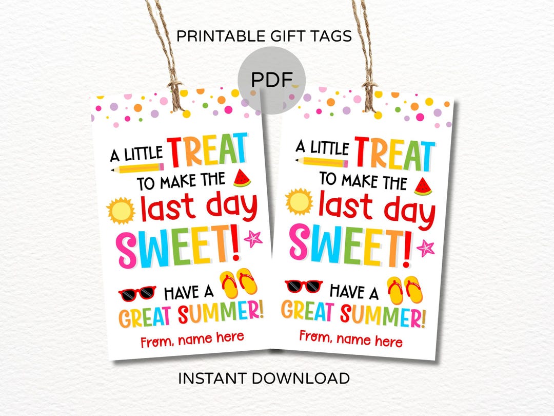 Last Day of School Treat Tags Printable / Summer Treat Tags / Summer ...