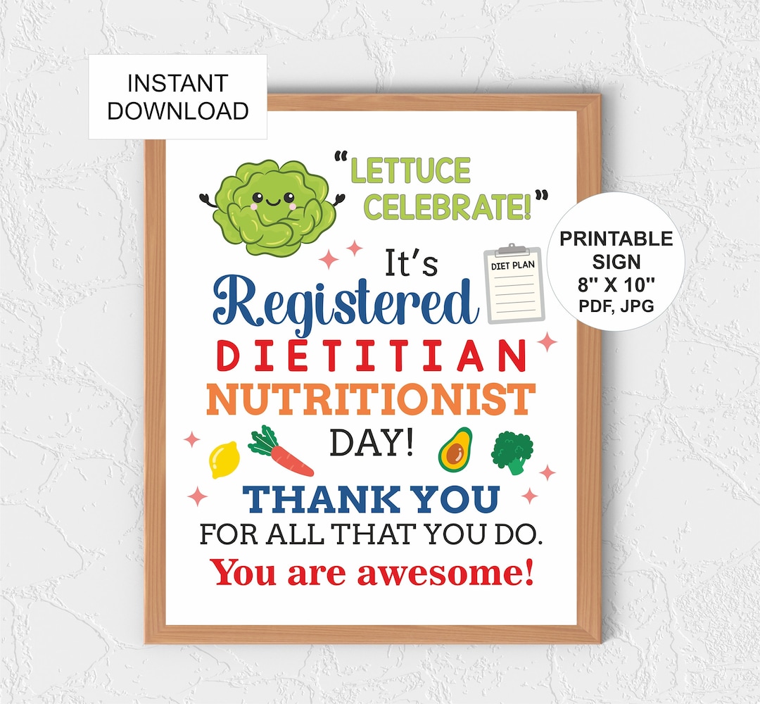 Dietitian Day Sign Printable / Registered Dieititian Nutritionist Day ...