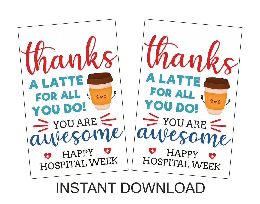 Hospital Week Coffee Tags Printable / National Hospital Week Gift Tag ...
