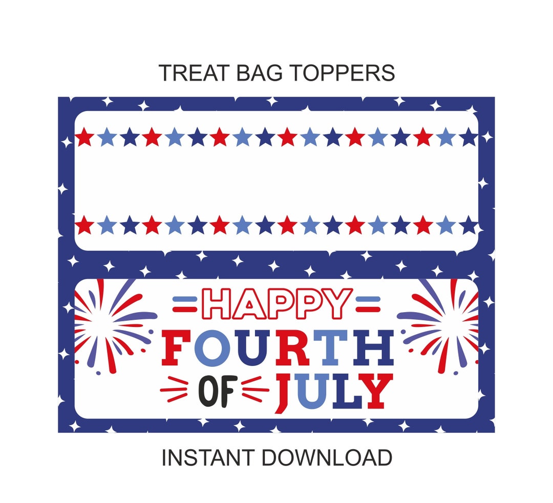 4th of July Bag Toppers Printable / 4th of July Treat Holders Printable ...