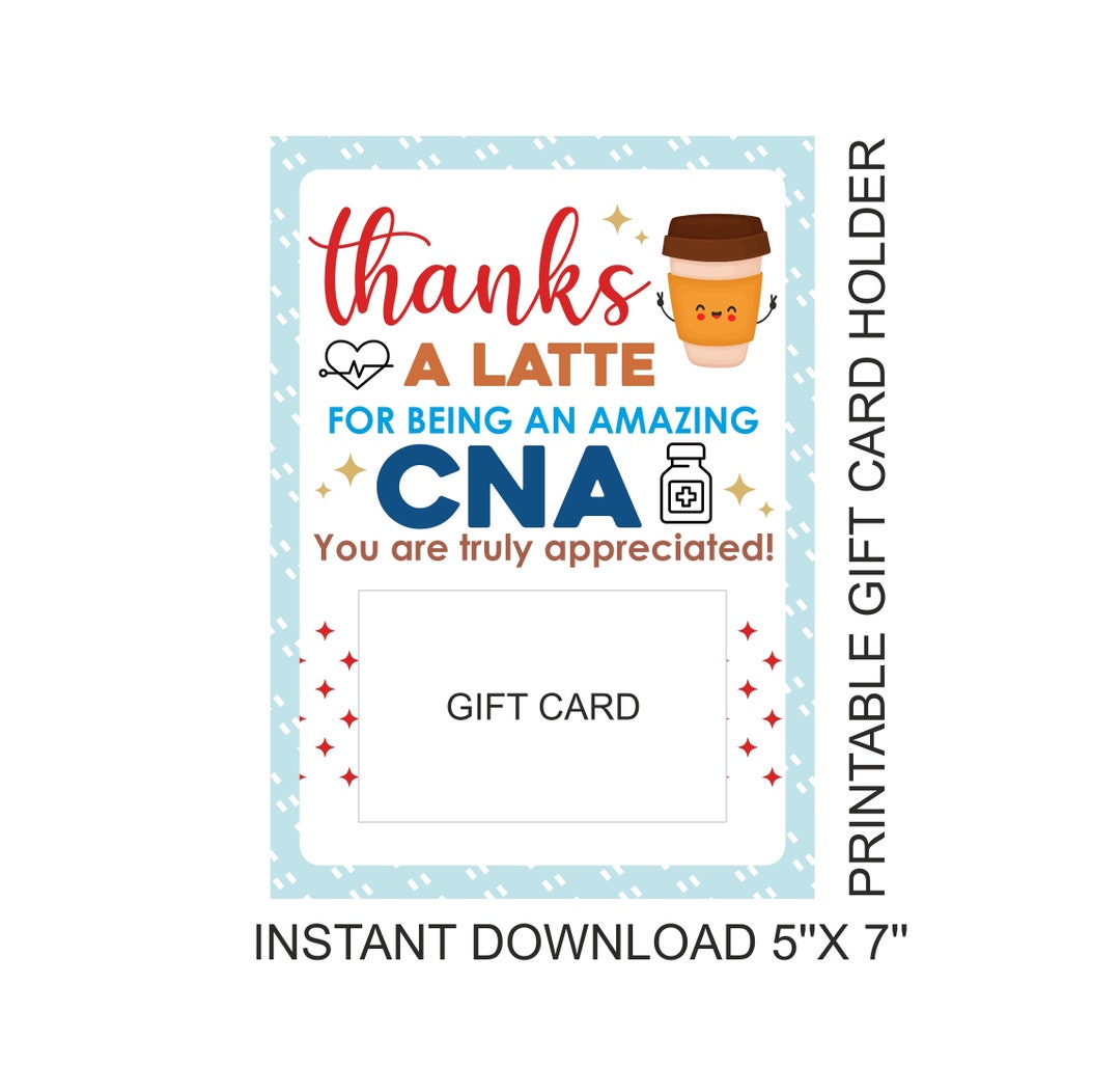 CNA Coffee Gift Card Holder Printable / CNA Week Gifts / Cna ...