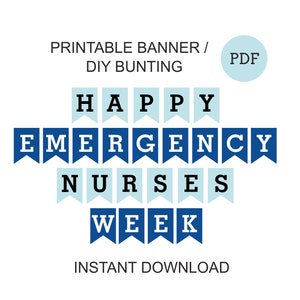 Blue Emergency Nurses Week Banner Printable / Emergency Nurse Week ...