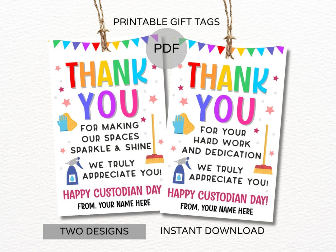 Custodian Gift Tag Printable / Custodian Appreciation Day Tags ...