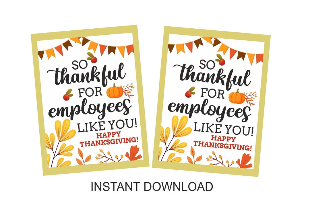 Thanksgiving Employee Appreciation Tags Printable / Printable Employee ...