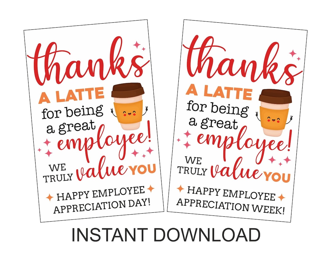 Employee Appreciation Day Coffee Tag Printable / Employee Appreciation ...