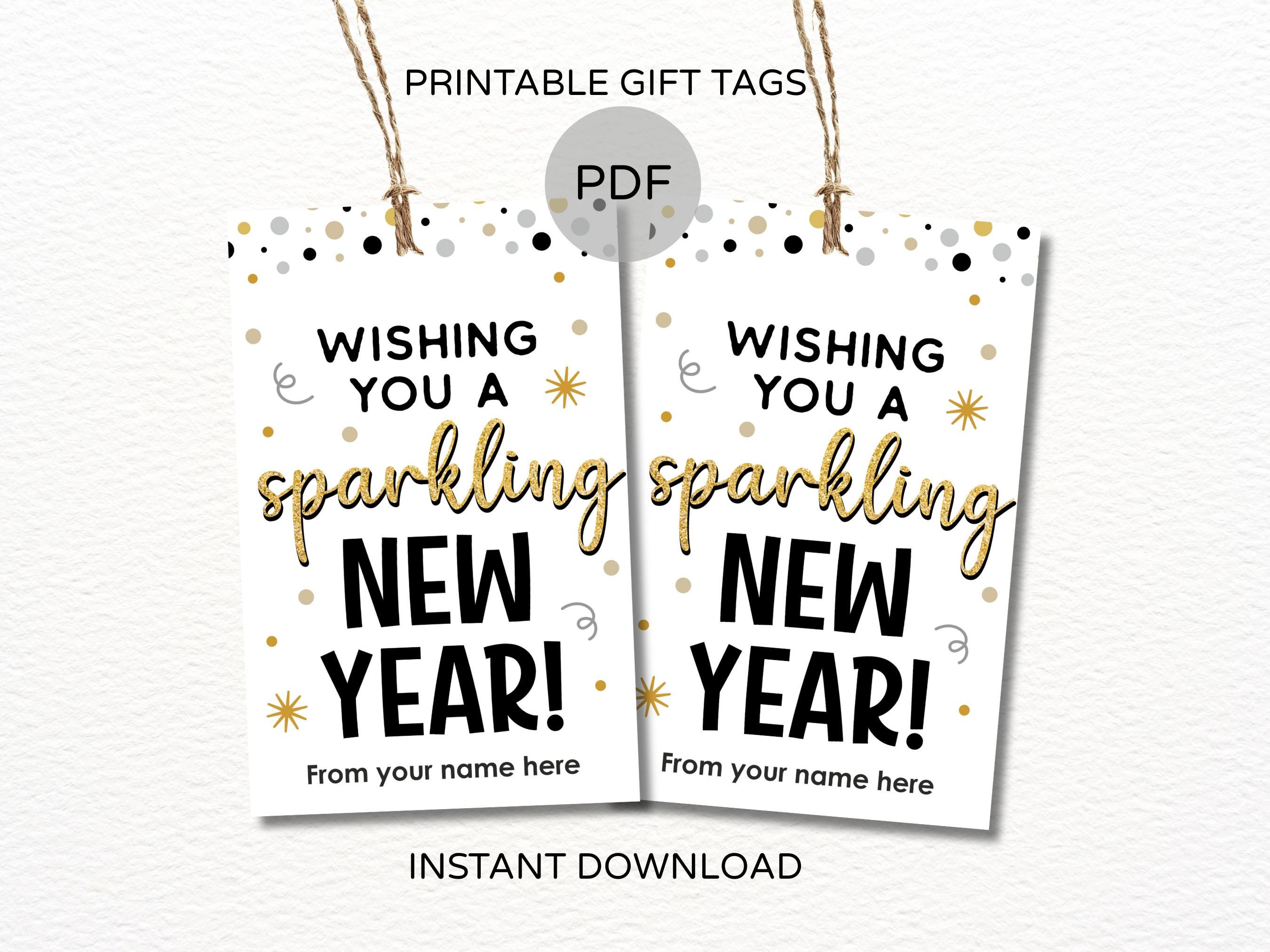 Sparkling New Year Tags Printable / Wishing You a Sparkling New Year ...