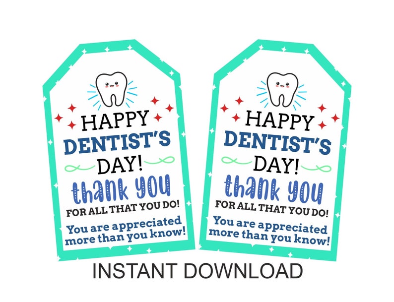 Dentist Day Gift Tags Printable / Dentist's Day - Etsy