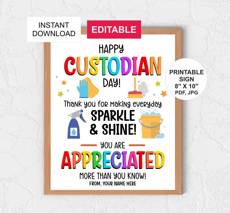 Editable Custodian Day Sign Printable / Custodian Day Appreciation Sign ...