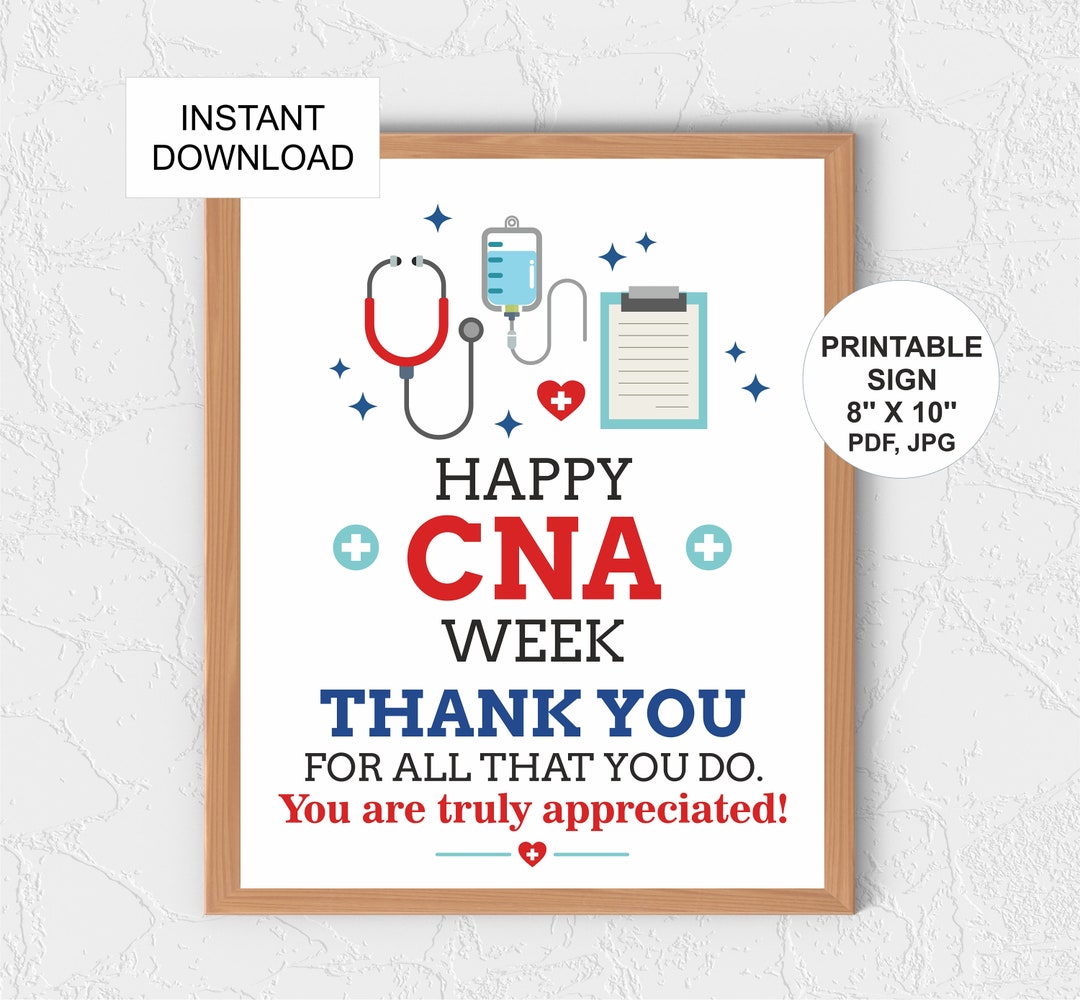CNA Week Thank You Sign Printable / Certified Nursing Assistant Week Sign / Cna Week Poster ...