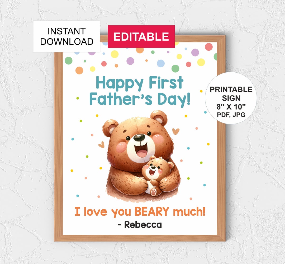 Editable First Fathers Day Gift Printable / First Father's Day Sign ...