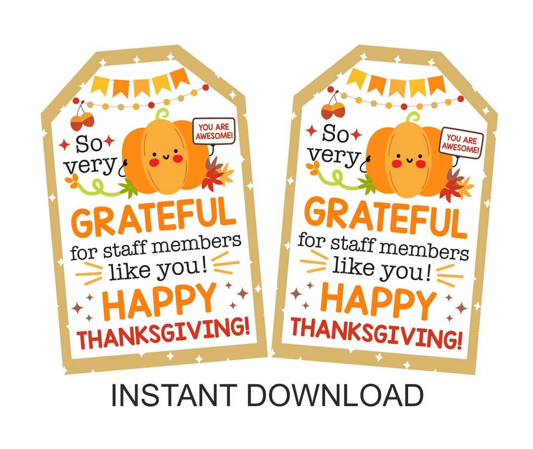 Thanksgiving Staff Gift Tags Printable / Thanksgiving Staff ...