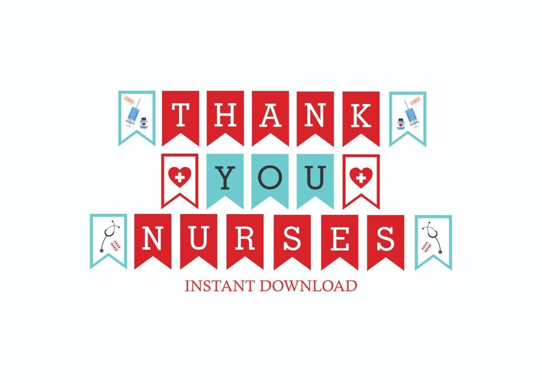 Thank You Nurses Banner Printable / Printable Thank You Nurses Banner ...