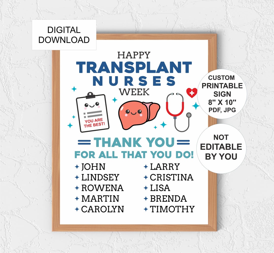 Personalised Transplant Nurse Week Sign Printable / Transplant Nurses ...