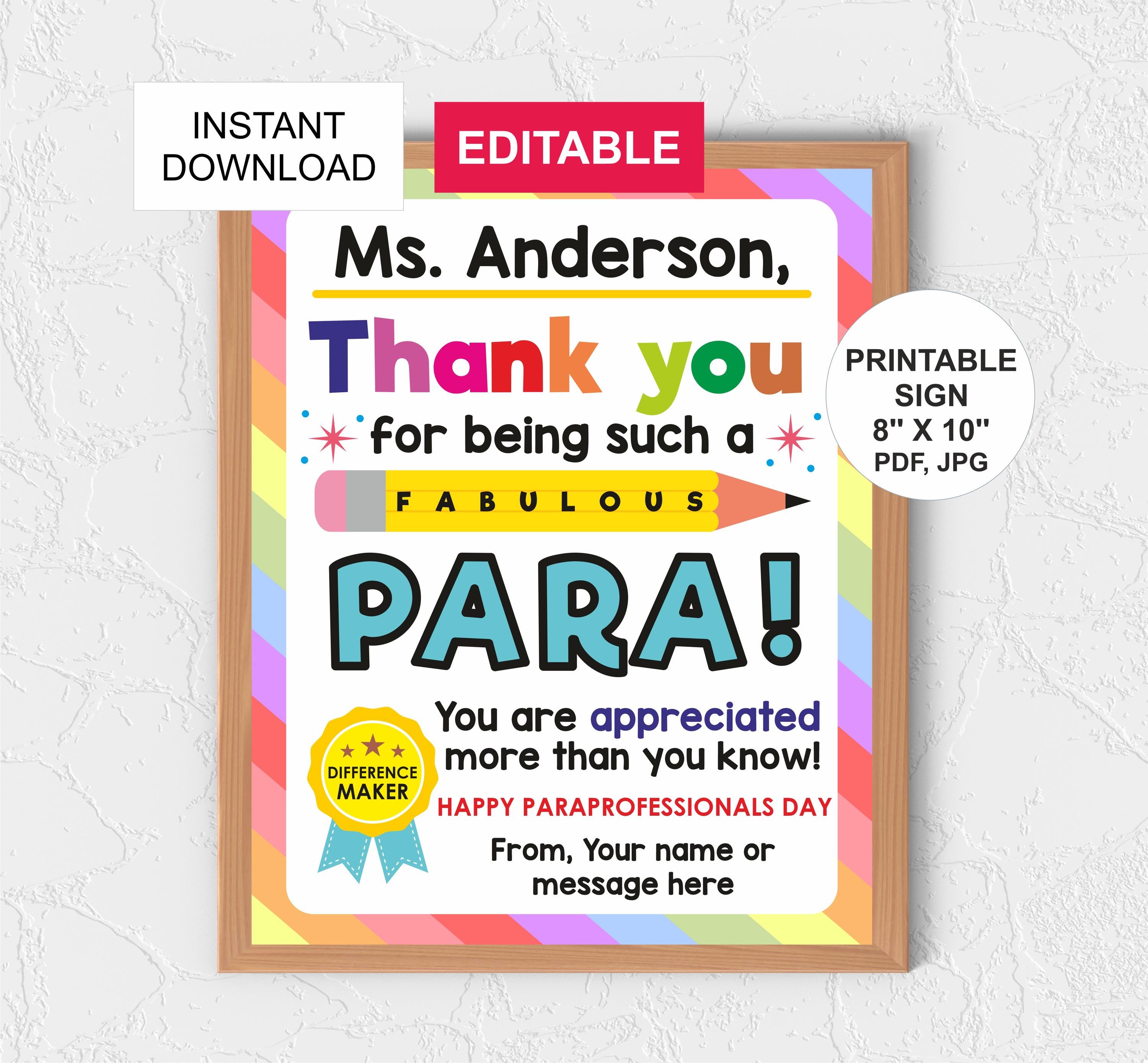 Editable Paraprofessional Day Sign Printable / Para Appreciation Poster ...
