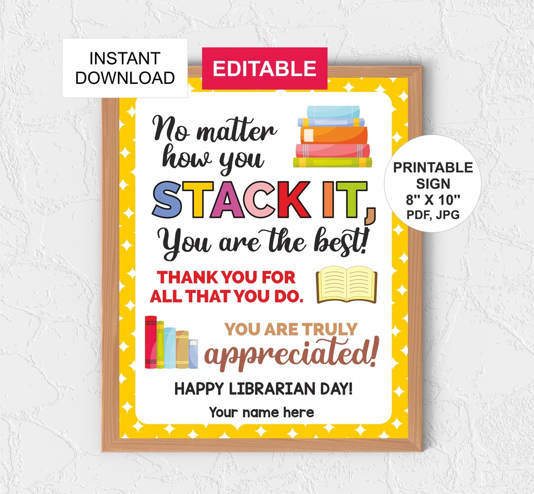 Editable Librarian Day Sign Printable / School Librarian Day Sign ...