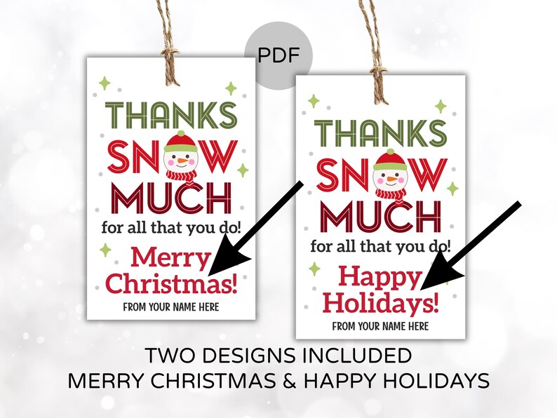 Thanks Snow Much Tag Printable / Thanks Snow Much for All You Do ...