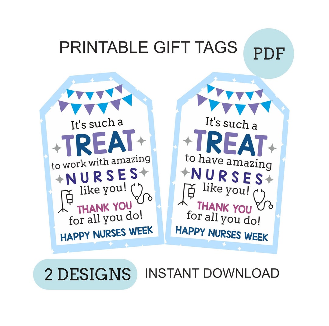 Nurse Week Gift Tags Printable / Nurse Week Treat Tags / Nurse Week ...