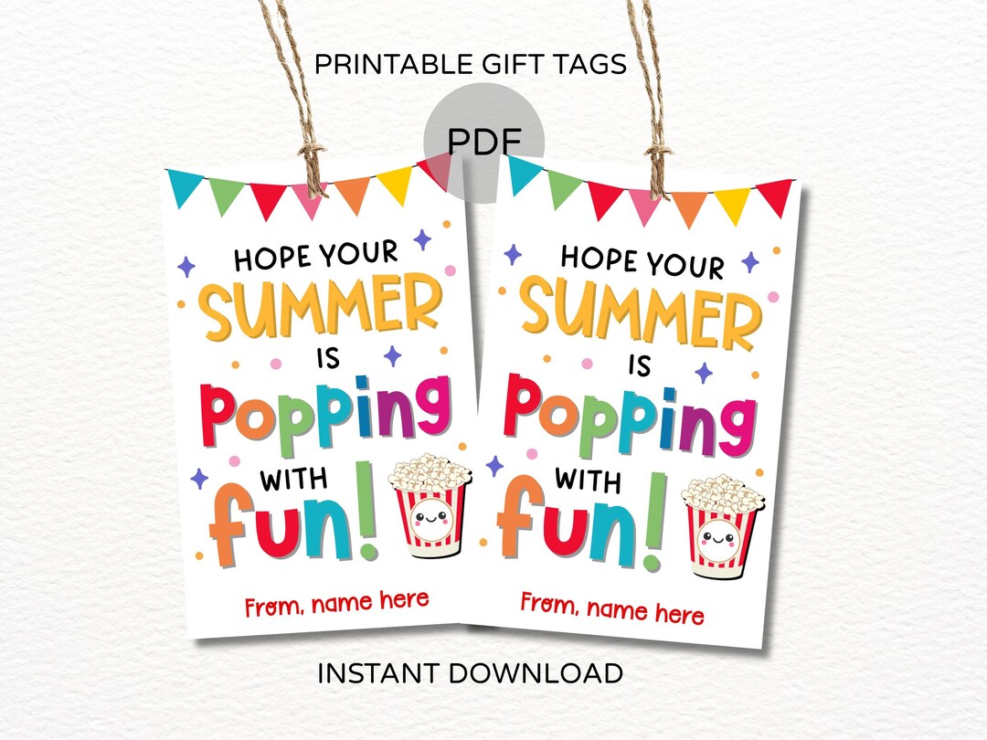 Summer Popcorn Gift Tags Printable / End of School Year Popcorn Tag ...