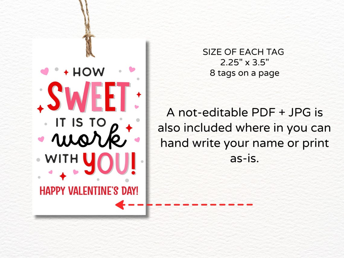 Valentine Coworker Tags Printable / How Sweet It is to Work With You ...