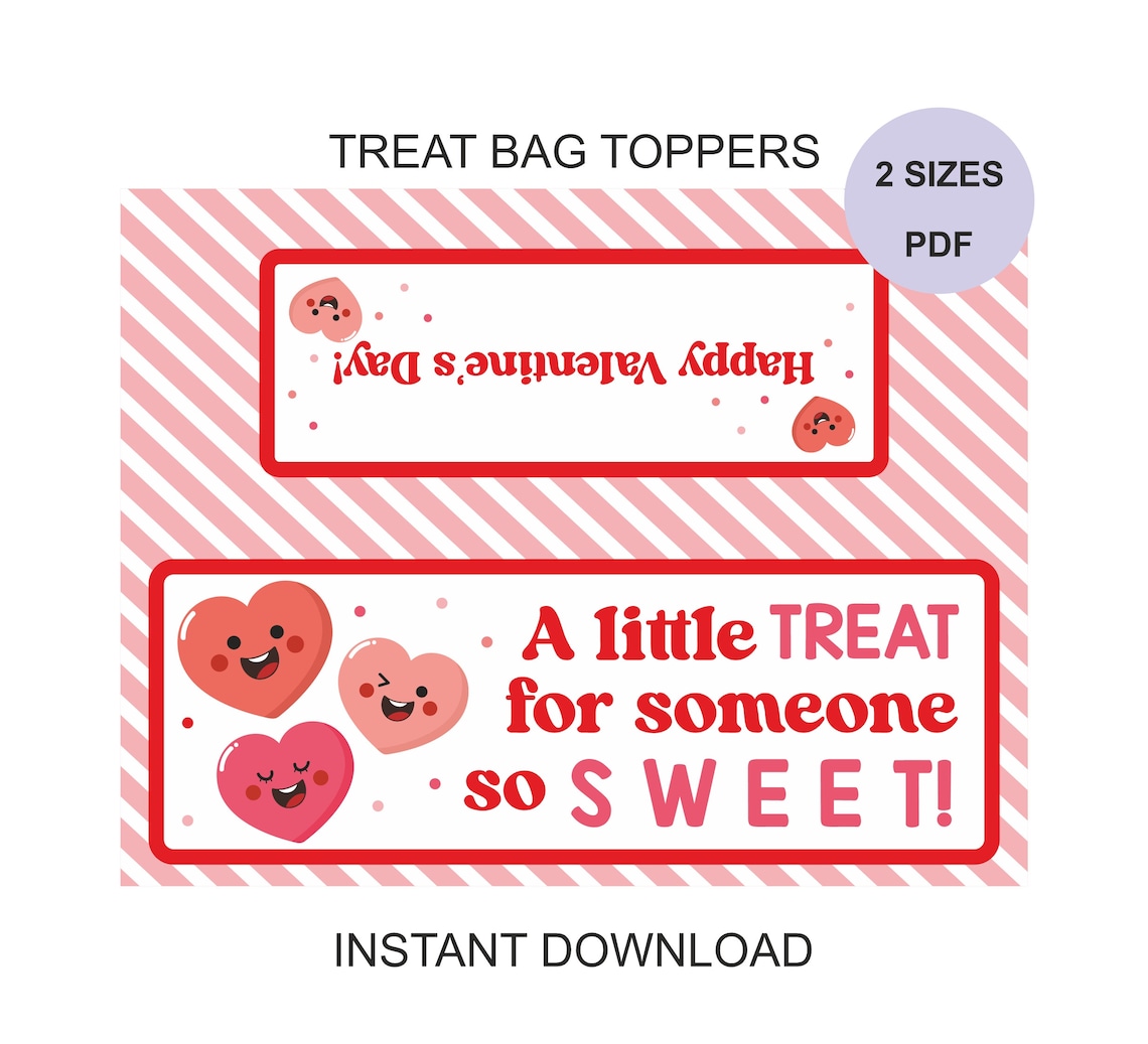 PRINTABLE Valentine Treat Bag Toppers / Valentine A Little Treat for ...