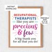Occupational Therapy Sign Printable / Occupational Therapist - Etsy