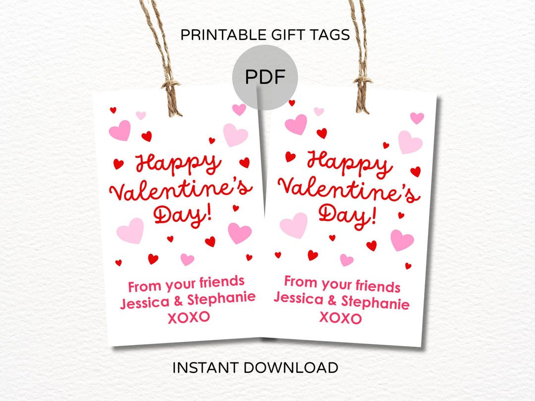 Happy Valentine's Day Tags Printable / Editable Valentine Gift Tags ...