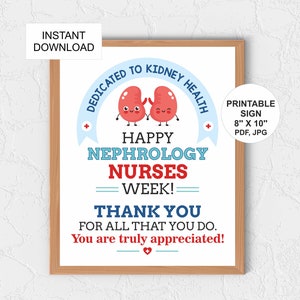 Nephrology Nurse Week Sign Printable / Nephrology Nurse Week Gifts ...