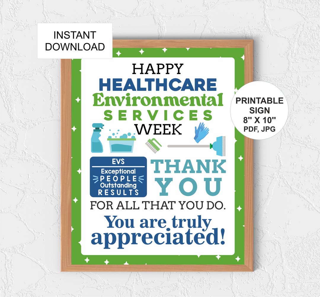 Healthcare Environmental Services Week Sign Printable / EVS Week Sign ...