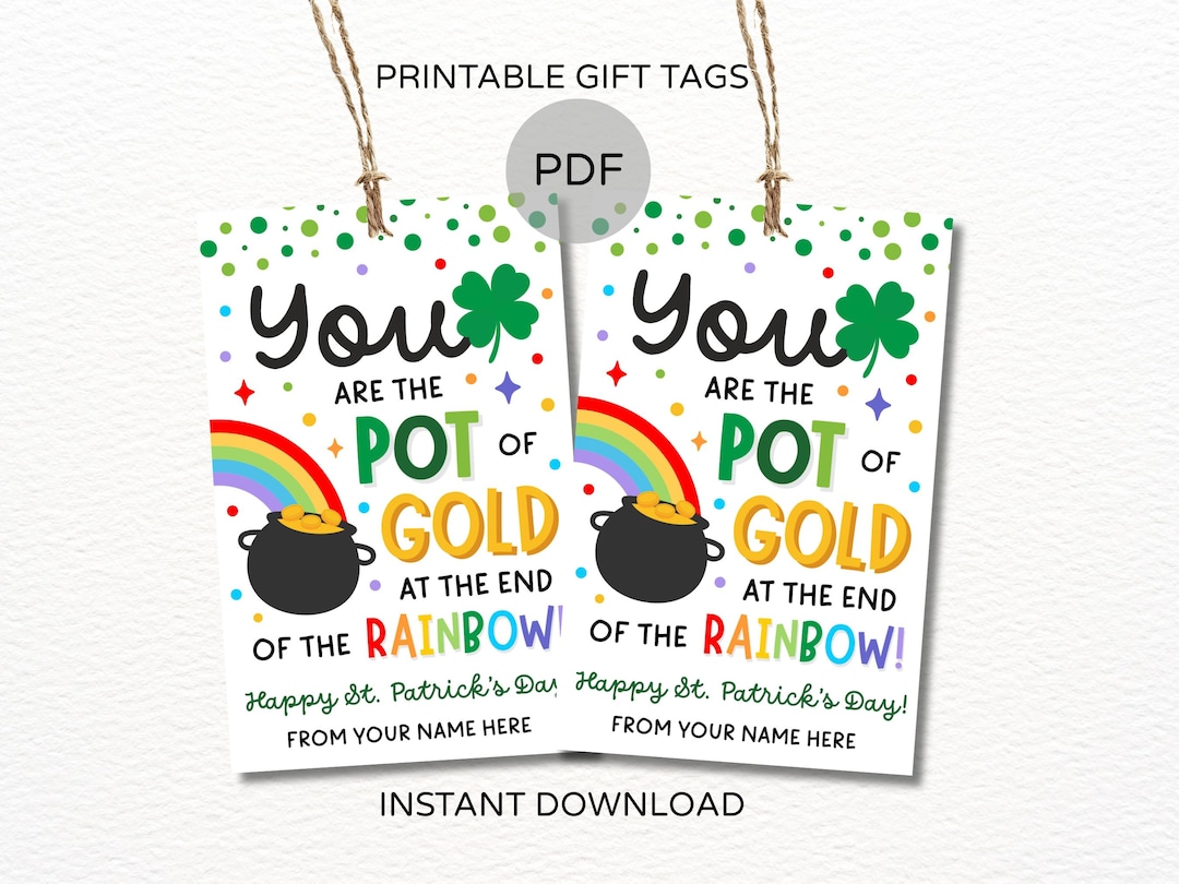 St Patrick's Day Pot of Gold Tag Printable / Pot of Gold at the End of ...