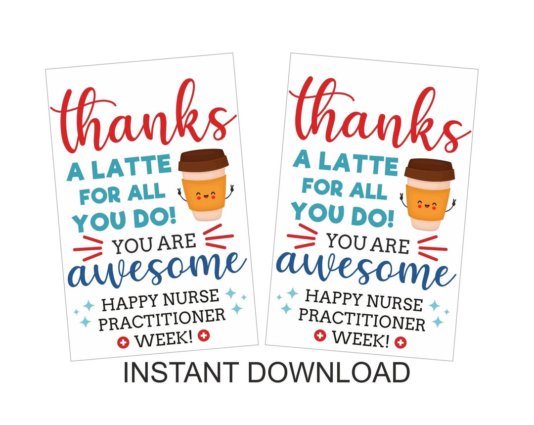 Nurse Practitioner Week Coffee Tag Printable / NP Week Coffee Tags / Np ...