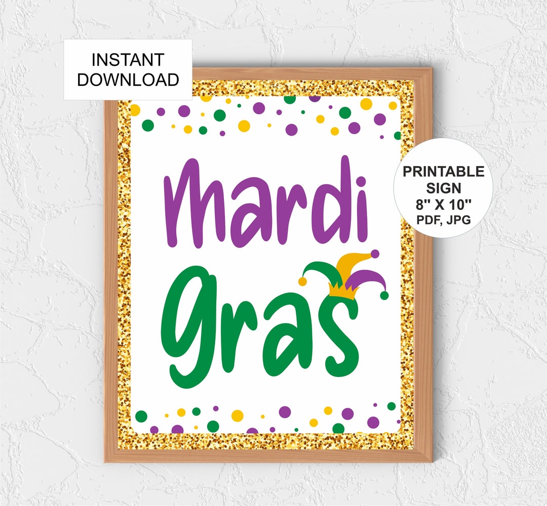 Mardi Gras Printable Poster / Mardi Gras Decor / Mardi Gras Sign ...