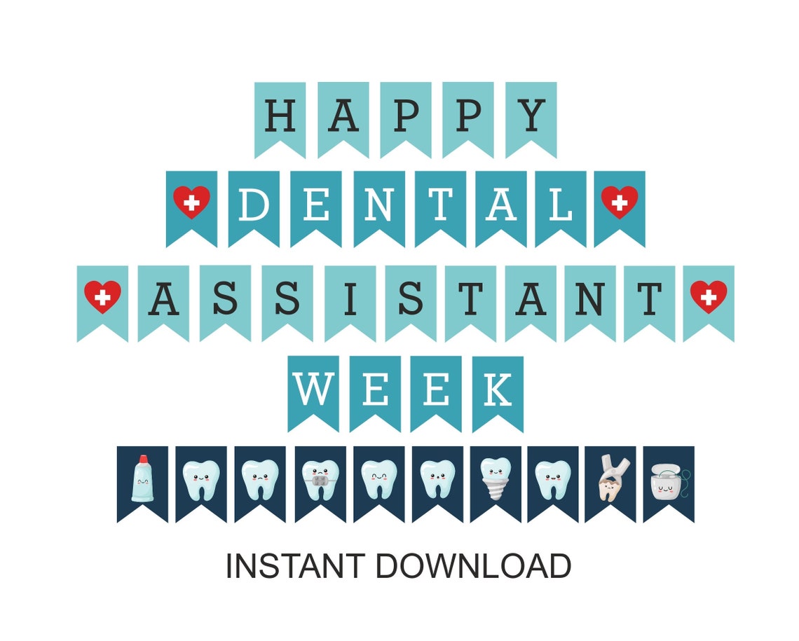 Happy Dental Assistant Week Banner Printable / Printable Happy Dental ...