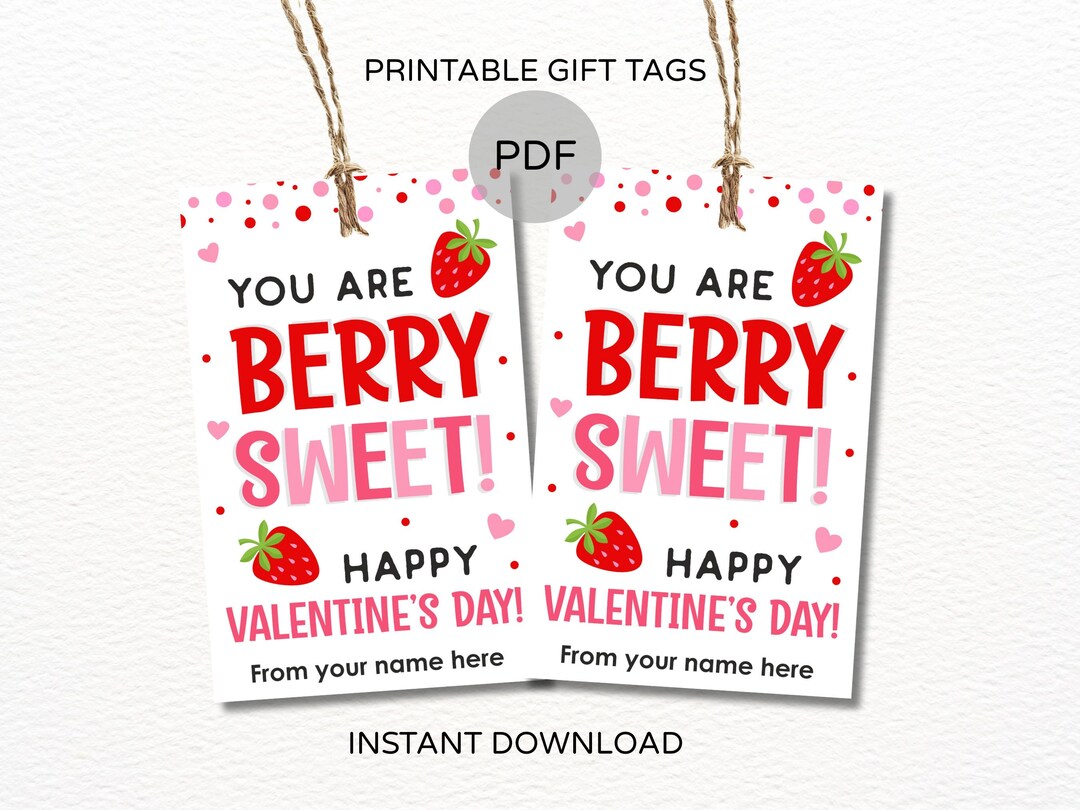 Berry Sweet Valentine Gift Tags Printable / Valentine's Day Strawberry ...
