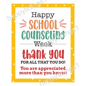 School Counseling Week Thank You Sign Printable / School Counselor Week ...
