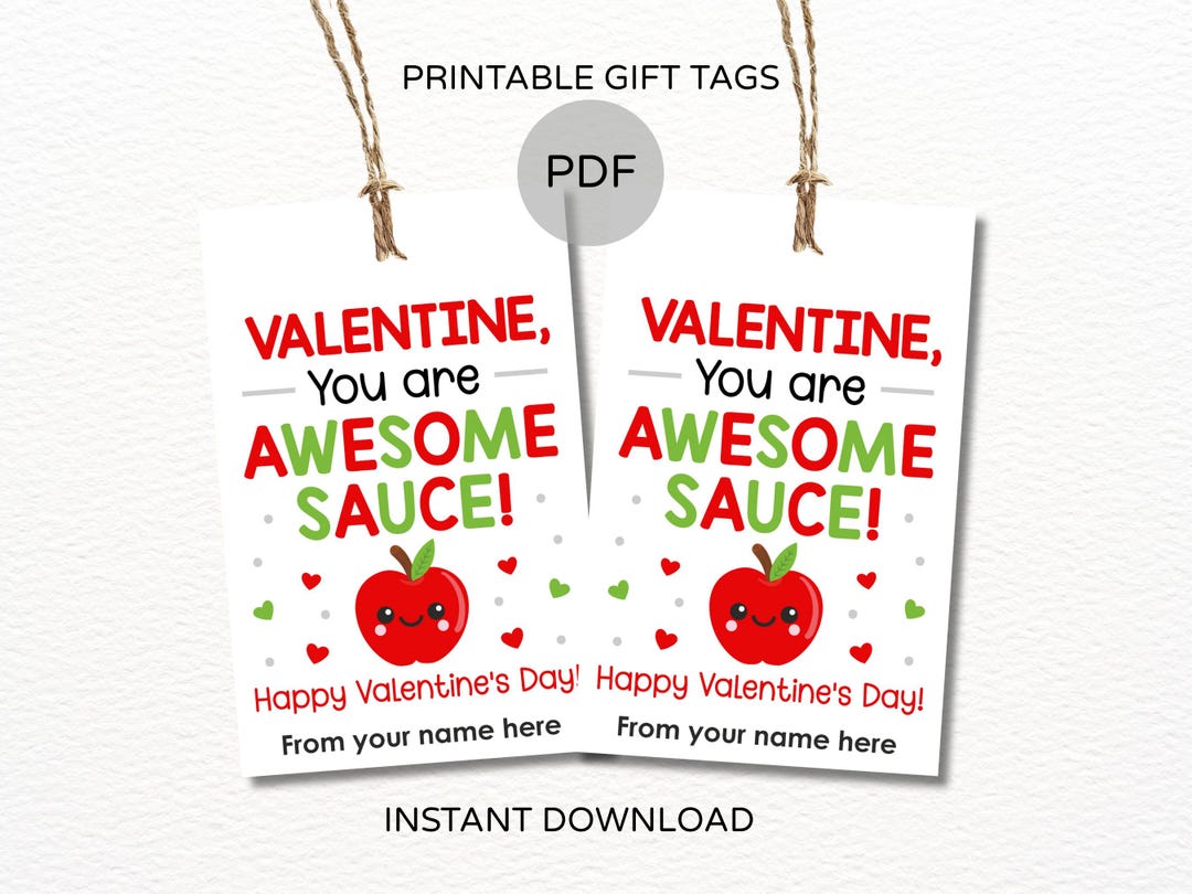 Valentine Apple Sauce Gift Tags Printable / Valentine Awesome Sauce Tag ...