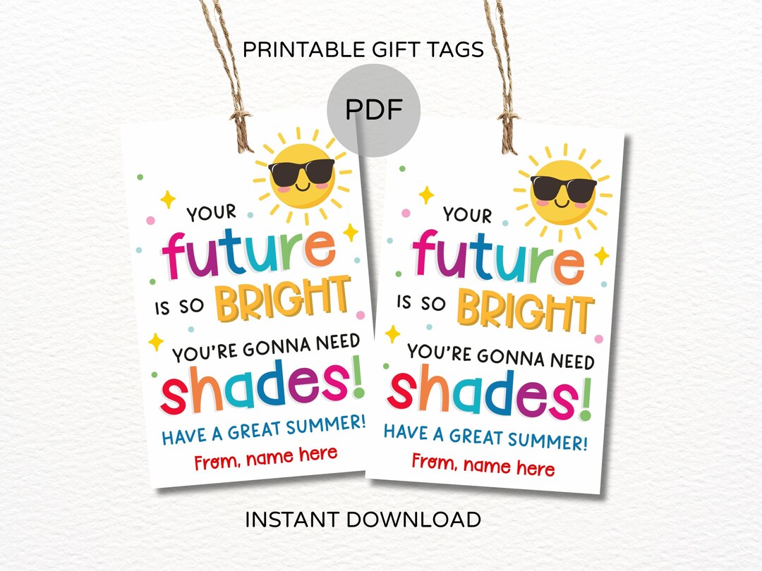 Summer Sunglasses Tags Printable / End of Year Kids School Gift Tag ...